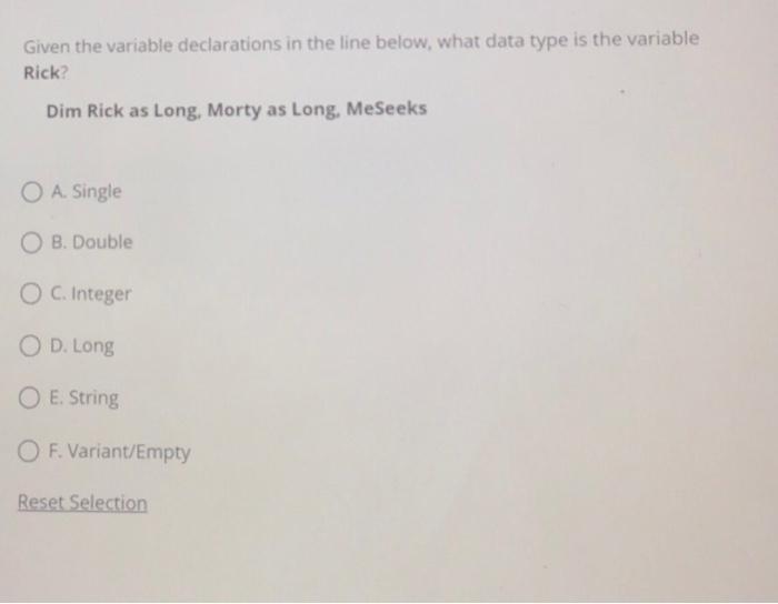 Solved Given The Variable Declarations In The Line Below