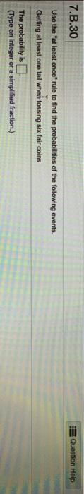 Solved 7.B.30 Question Help Use the at least once rule to | Chegg.com