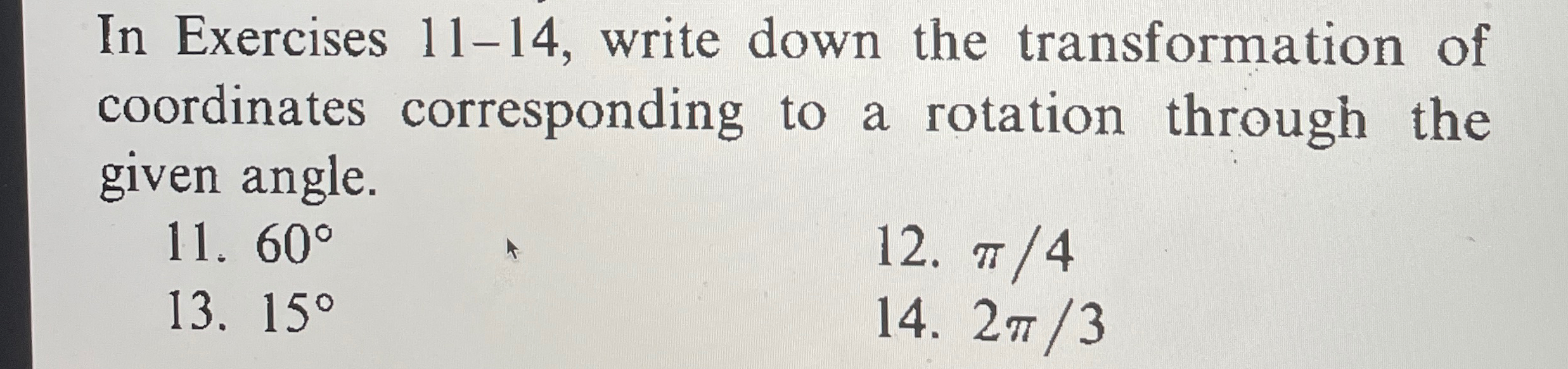 In Exercises 11-14, ﻿write down the transformation | Chegg.com