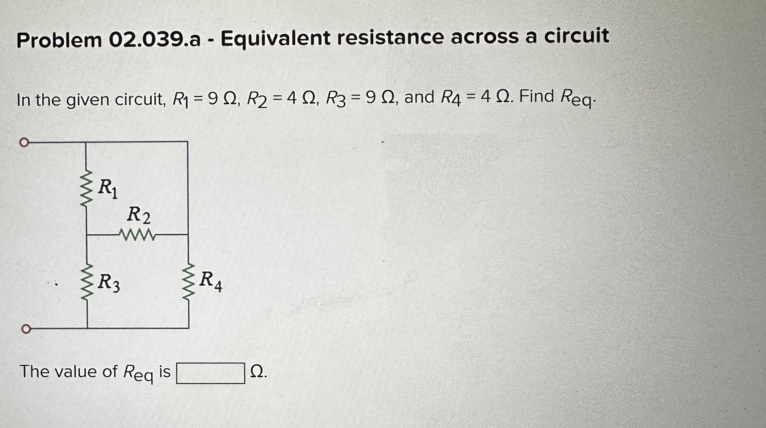 Solved Problem 02.039.a - ﻿Equivalent resistance across a | Chegg.com