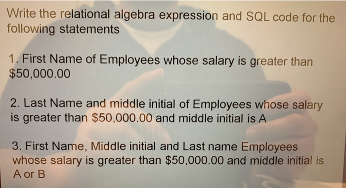 Solved Write the relational algebra expression and SQL code | Chegg.com