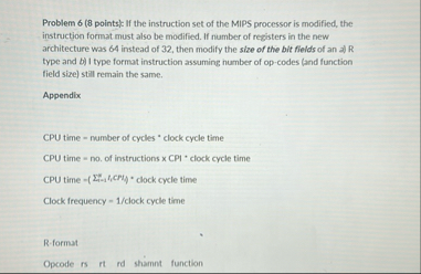 Solved Problem 6 (8 ﻿points): If the instruction set of the | Chegg.com