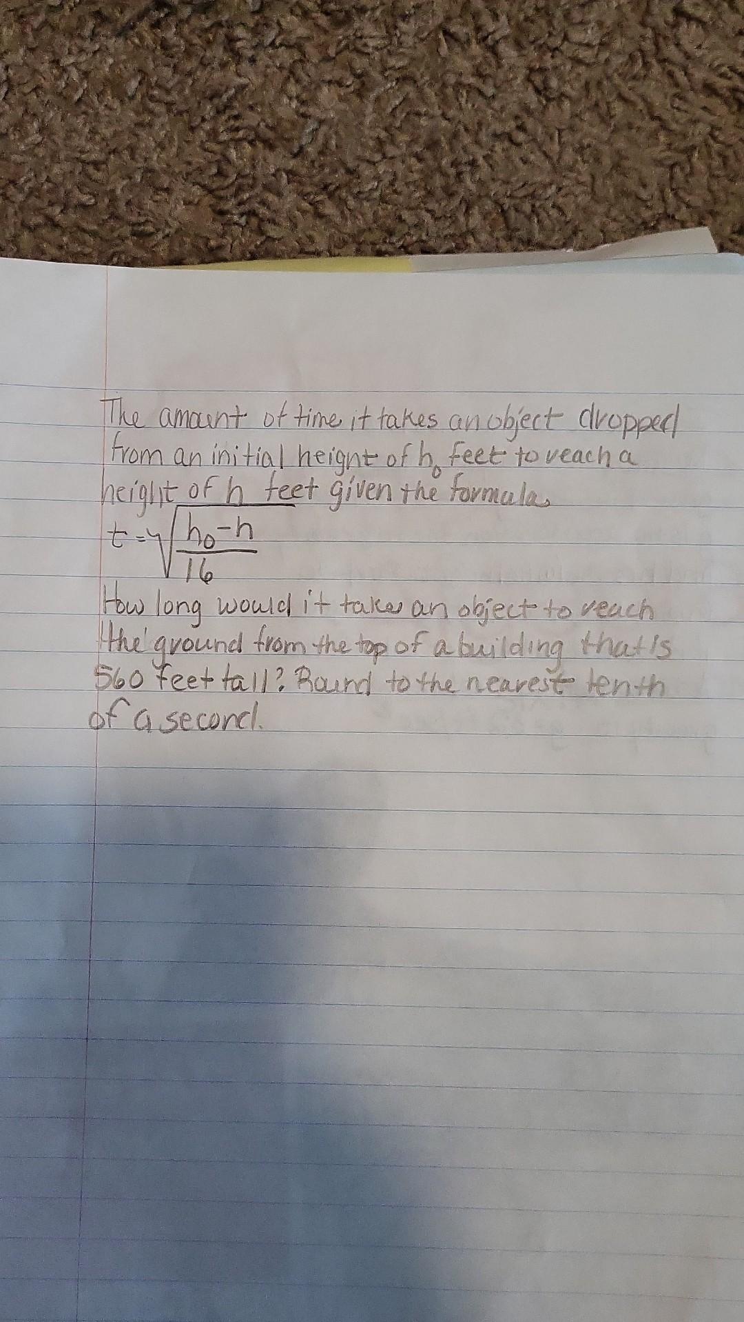 Solved The Amount Of Time It Takes An Object Dropped From An
