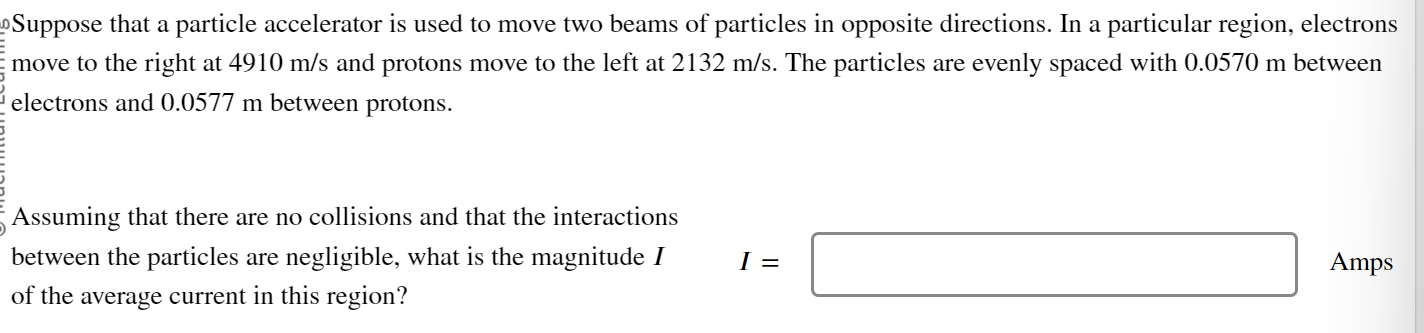 Solved Suppose that a particle accelerator is used to move | Chegg.com