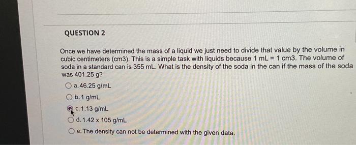Solved Once we have determined the mass of a liquid we just | Chegg.com