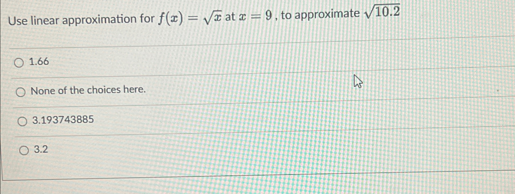 Solved Use linear approximation for f(x)=x2 ﻿at x=9, ﻿to | Chegg.com