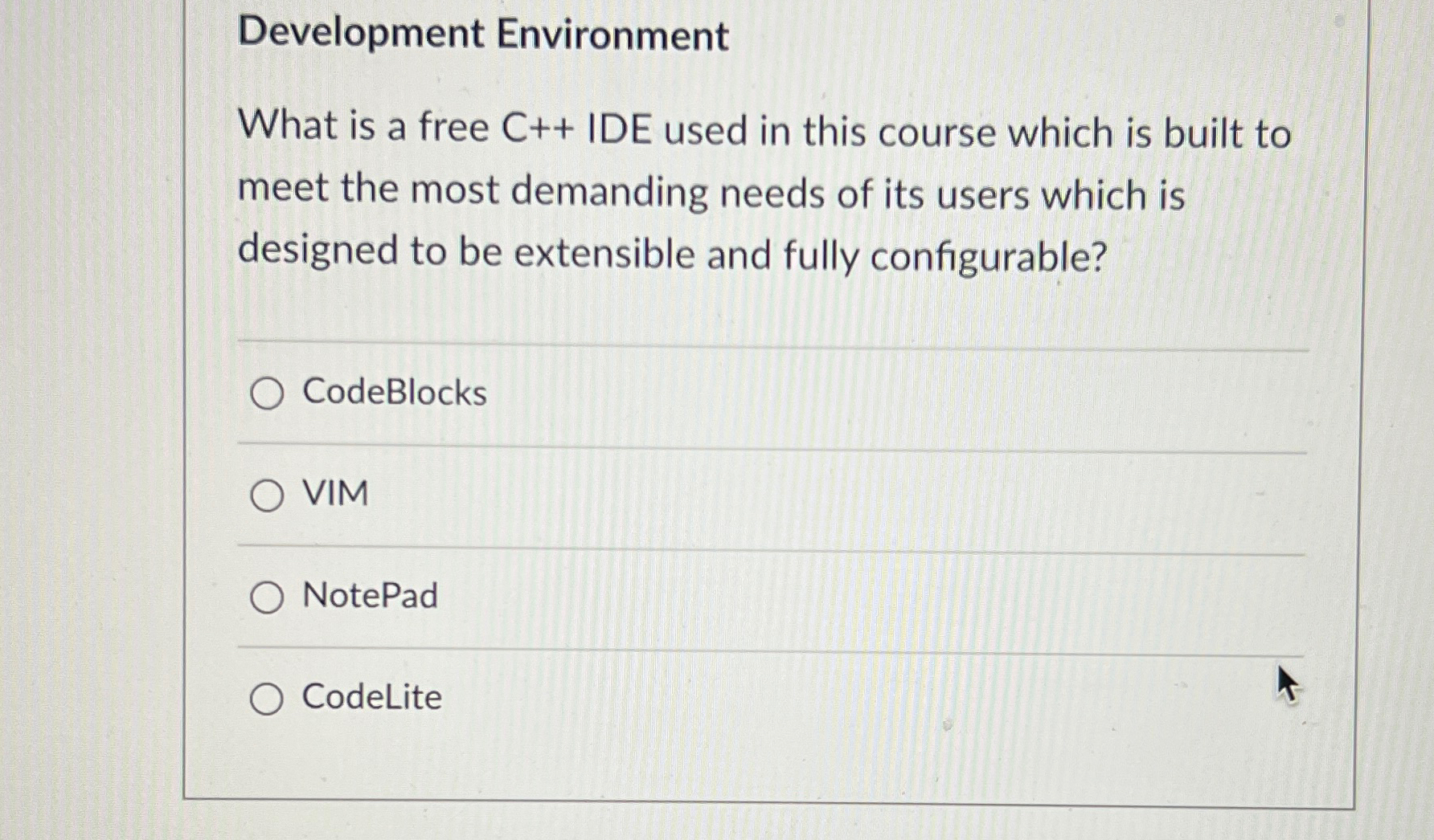 Solved Development EnvironmentWhat is a free C++ ﻿IDE used | Chegg.com
