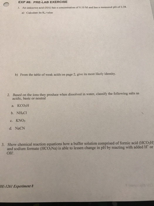 Solved EXP #8: PRE-LAB EXERCISE 1. An unknown acid (HA) has | Chegg.com