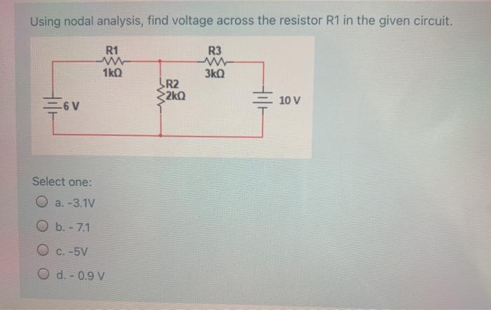 Solved Using nodal analysis, find voltage across the | Chegg.com