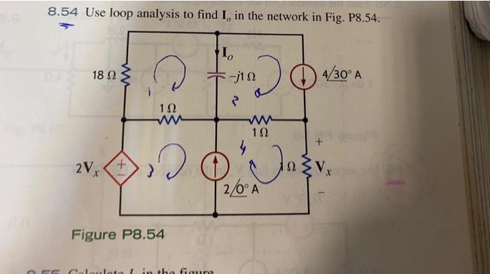Solved 8.54 Use loop analysis to find Io in the network in | Chegg.com