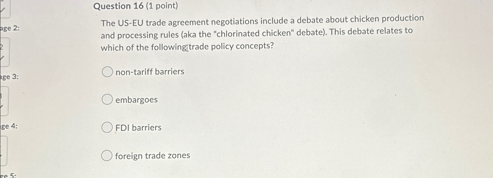 Solved Question 16 (1 ﻿point)The US-EU trade agreement | Chegg.com
