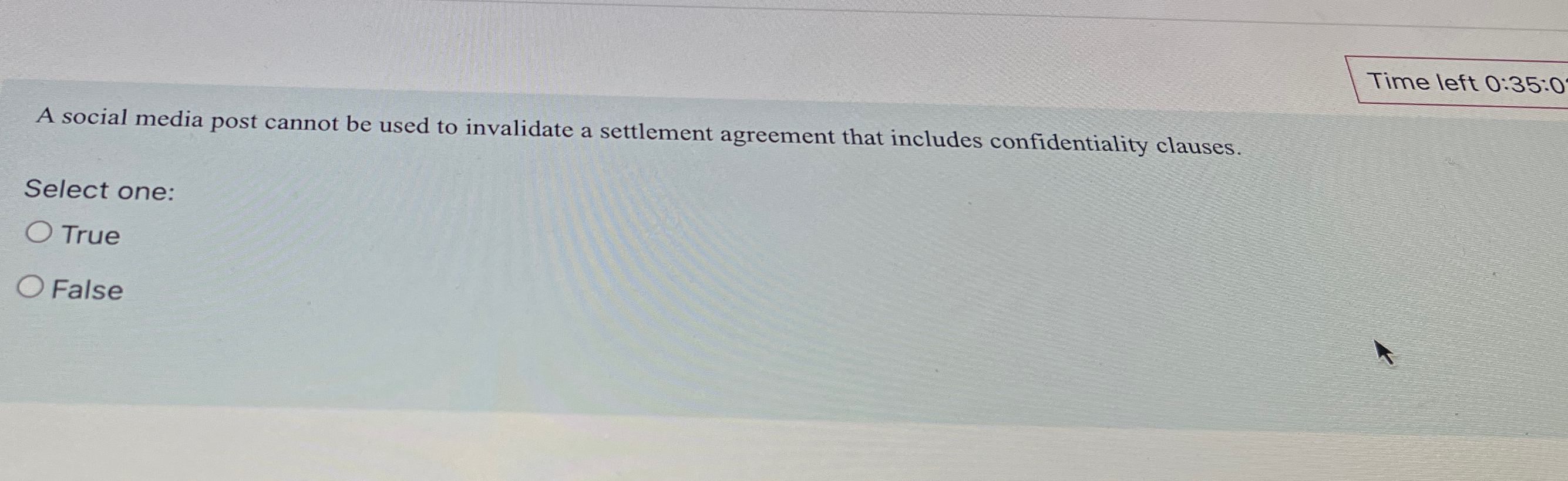 Solved Time left 0:35:0A social media post cannot be used to | Chegg.com