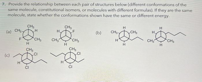 Solved 7. Provide the relationship between each pair of | Chegg.com