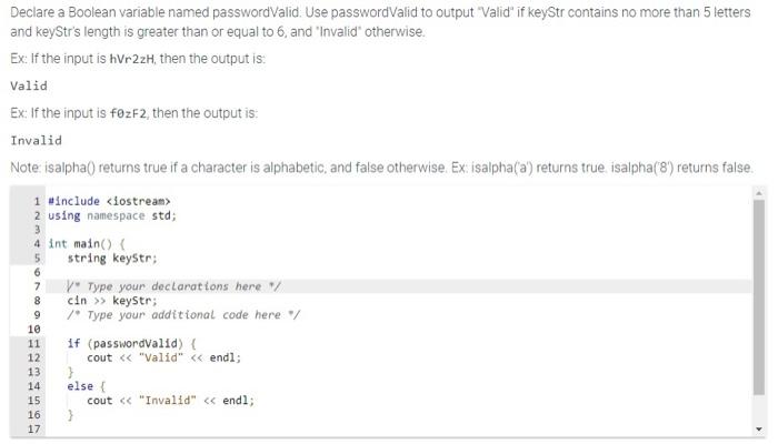 Solved Declare A Boolean Variable Named Passwordvalid Use