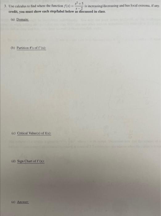 Solved 3. Use calculus to find where the function | Chegg.com