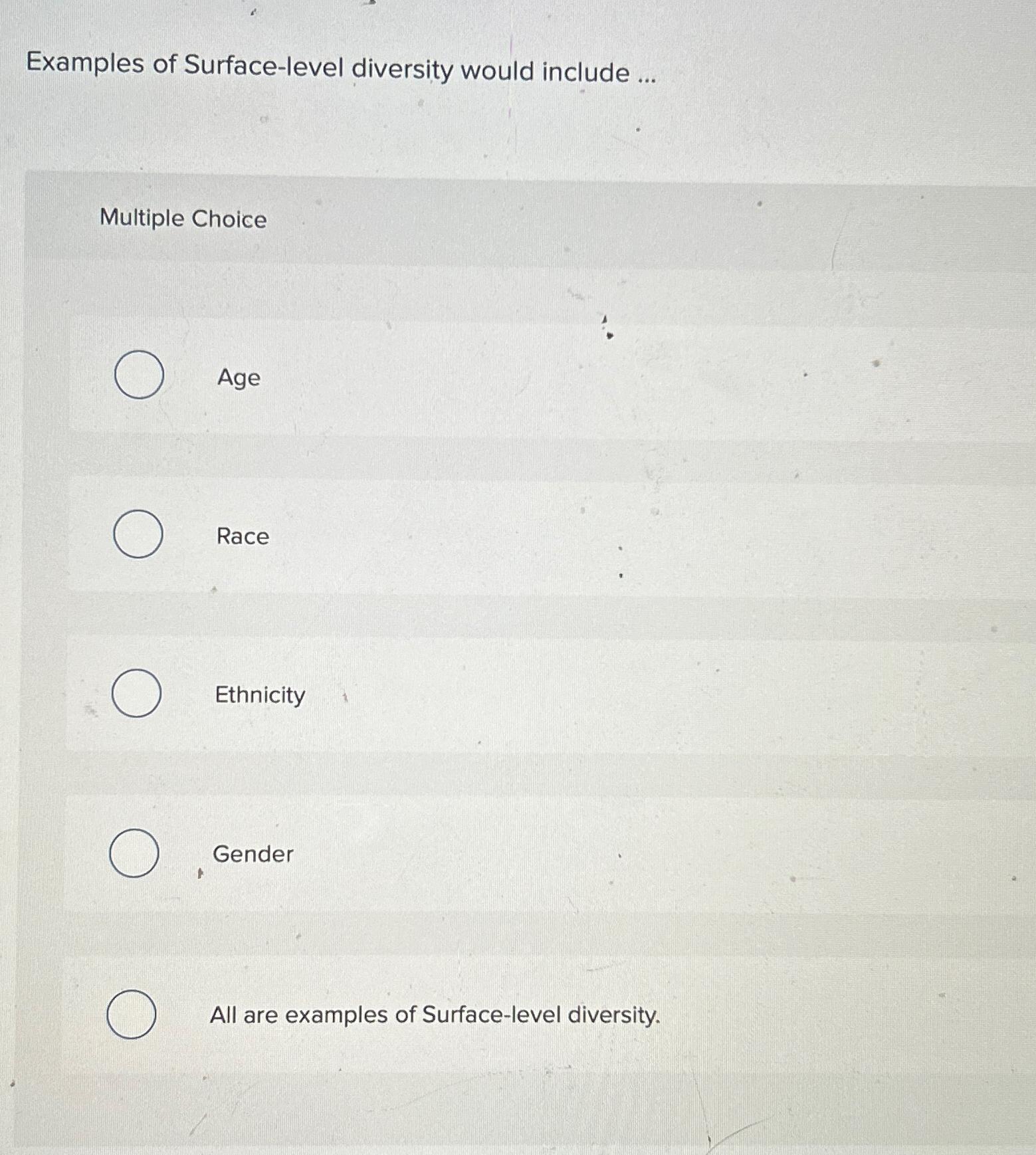 Solved Examples of Surface-level diversity would include | Chegg.com