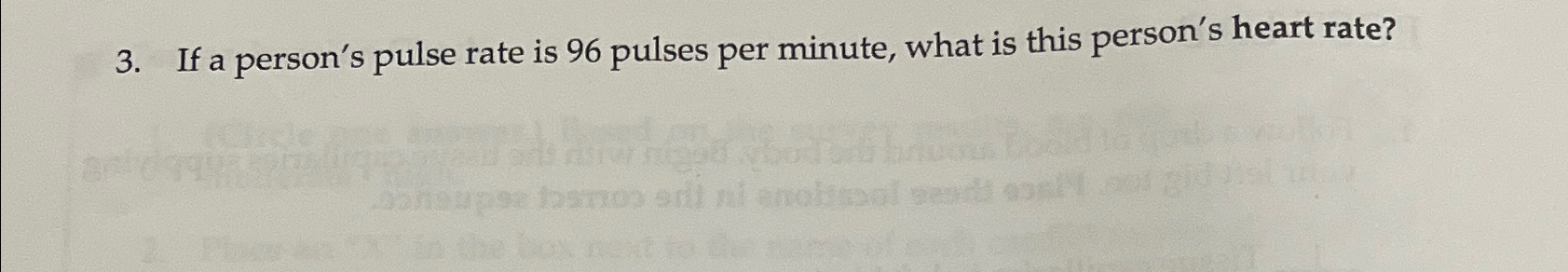 Solved If a person's pulse rate is 96 ﻿pulses per minute, | Chegg.com