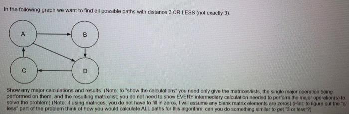 Solved In the following graph we want to find all possible | Chegg.com