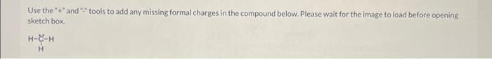 Solved Use the "+" and tools to add any missing formal | Chegg.com