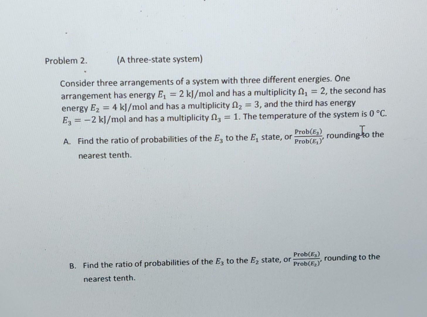 Solved Problem 2. (A three-state system) Consider three | Chegg.com