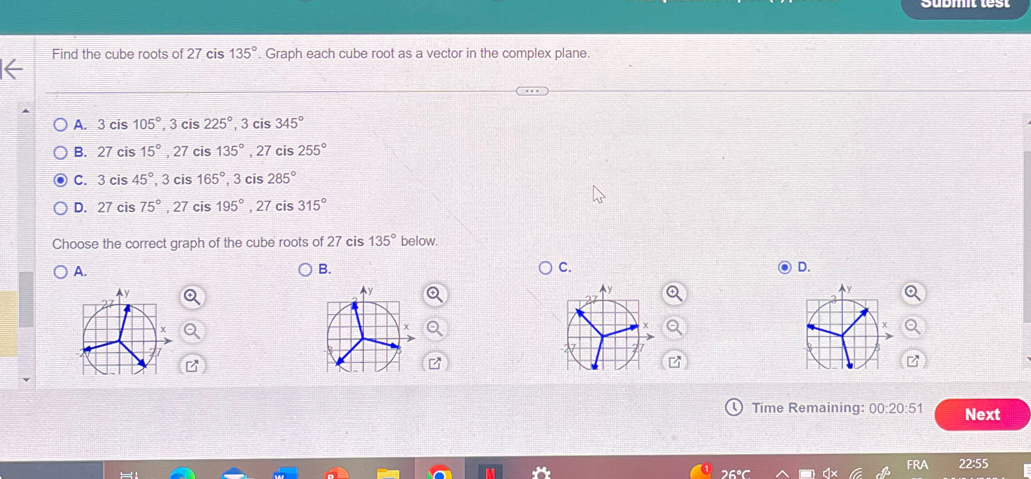 Solved Find the cube roots of 27cis135°. ﻿Graph each cube | Chegg.com