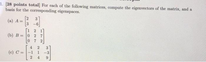 Solved 1. (28 points total] For each of the following | Chegg.com