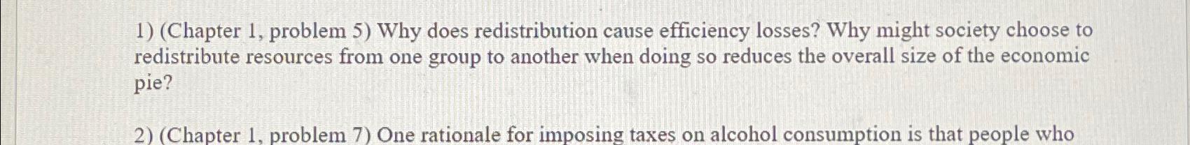 Solved (Chapter 1, ﻿problem 5) ﻿Why does redistribution | Chegg.com