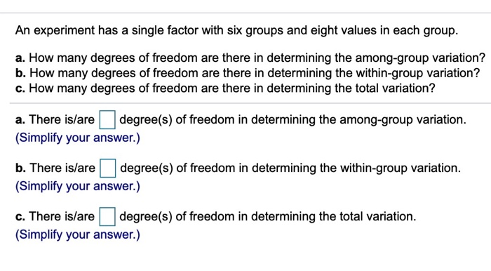 Solved An experiment has a single factor with six groups and | Chegg.com