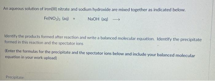 Solved An aqueous solution of iron(III) nitrate and sodium | Chegg.com