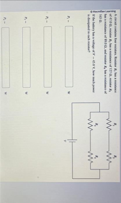 Solved A circuit contains four resiston. Resistor R1 has a | Chegg.com
