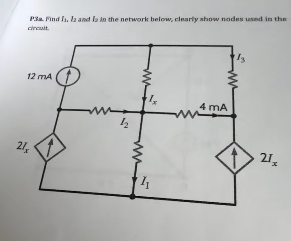 Solved P3a. ﻿Find I1,I2 ﻿and I3 ﻿in the network below, | Chegg.com
