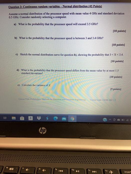 Solved Question 3: Continuous random variables - Normal | Chegg.com