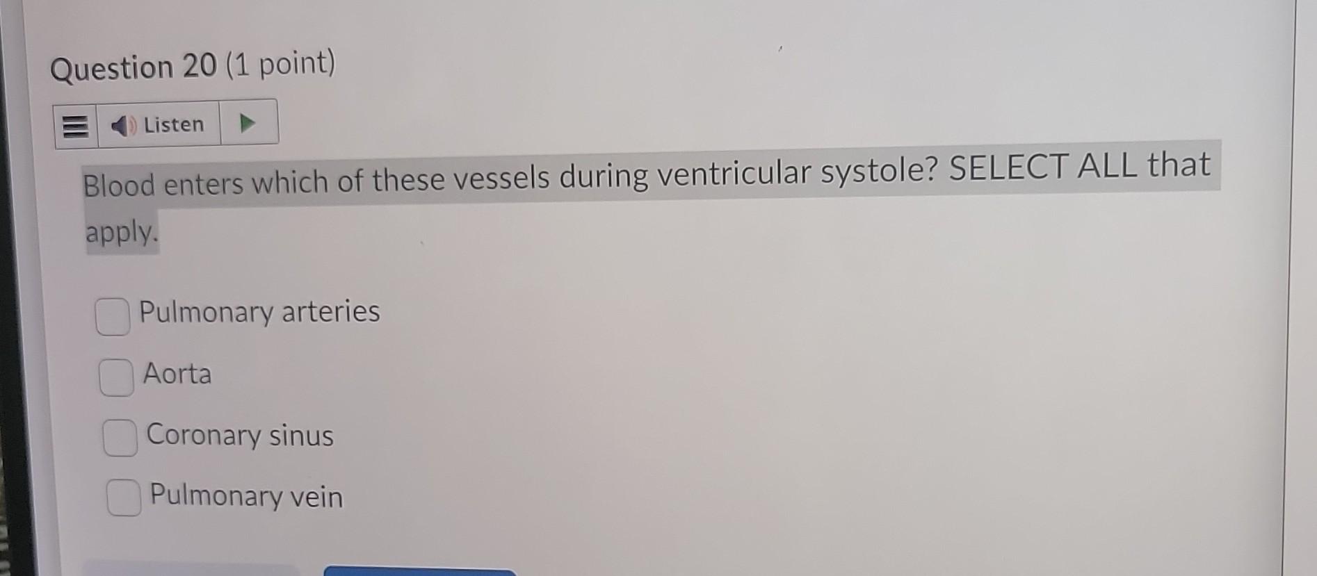 Solved Blood enters which of these vessels during | Chegg.com