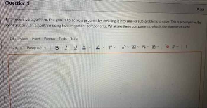 Solved In a recursive algorithm, the goal is to solve a | Chegg.com