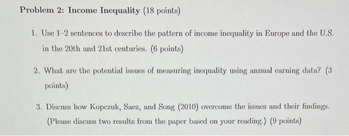 Solved Problem 2: Income Inequality (18 points) 1. Use 1-2 | Chegg.com