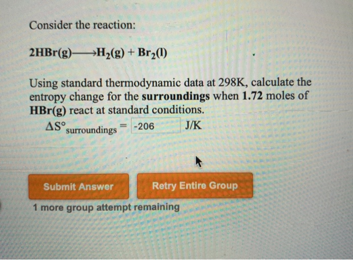 Solved Consider the reaction: 2HBr(g)— H2(g) + Br2() Using | Chegg.com
