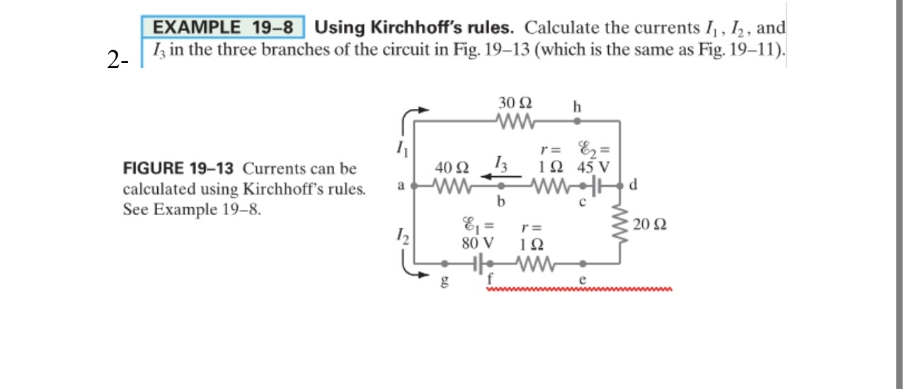 Solved EXAMPLE 19-8 ﻿Using Kirchhoff's rules. Calculate the | Chegg.com