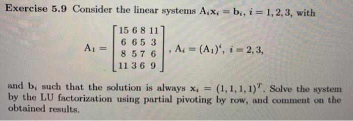 Solved It Says To Solve Using Lu Factorization By Using