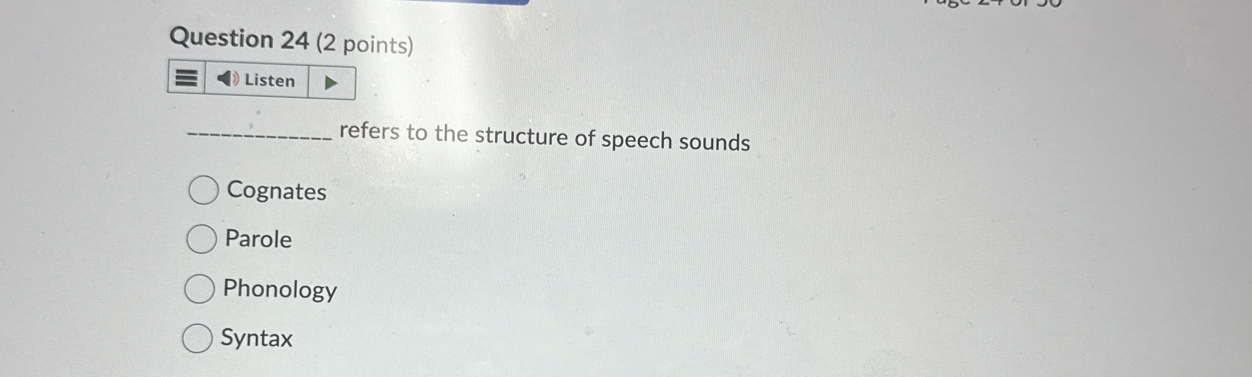Solved Question 24 (2 ﻿points)refers to the structure of | Chegg.com