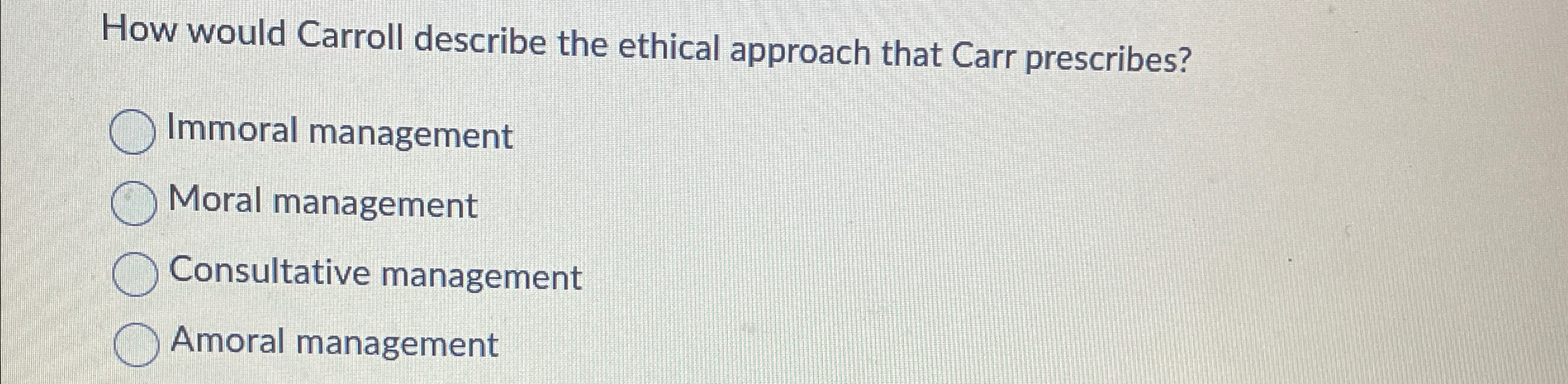 Solved How would Carroll describe the ethical approach that | Chegg.com