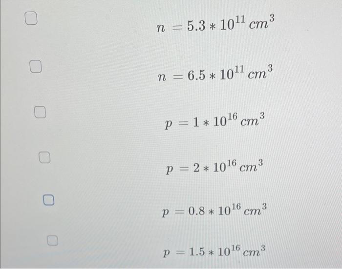 Solved An Aluminum Doped Silicon Wafer Is Heated To 460 K