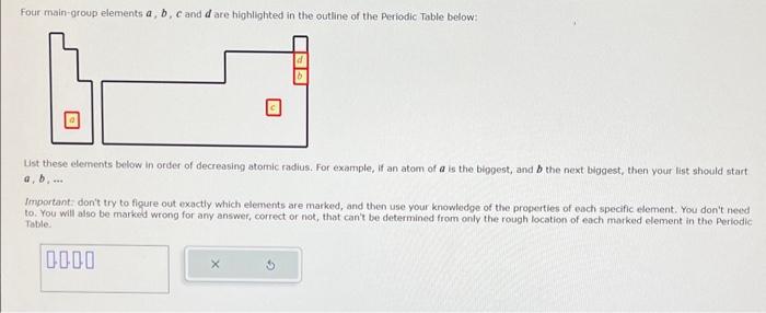 Solved Four main-group elements a,b,c and d are highlighted | Chegg.com