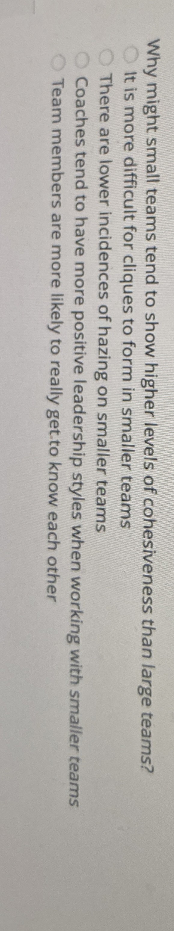 High Quality SOLUTION Why might small teams tend to show higher levels of | Chegg.com