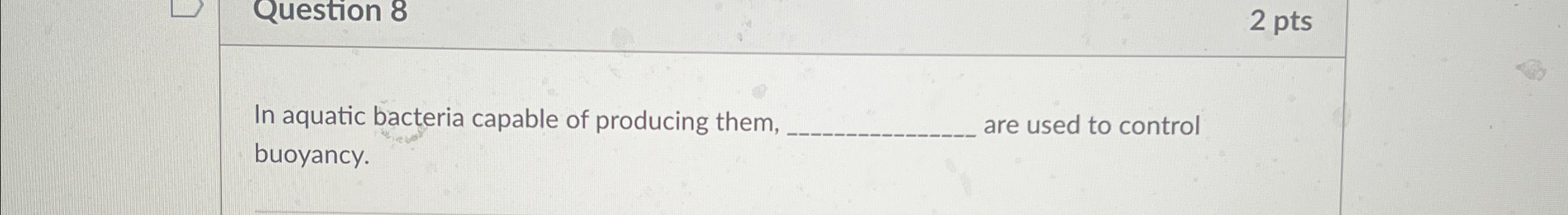 Solved Question 82 ﻿ptsIn aquatic bacteria capable of | Chegg.com