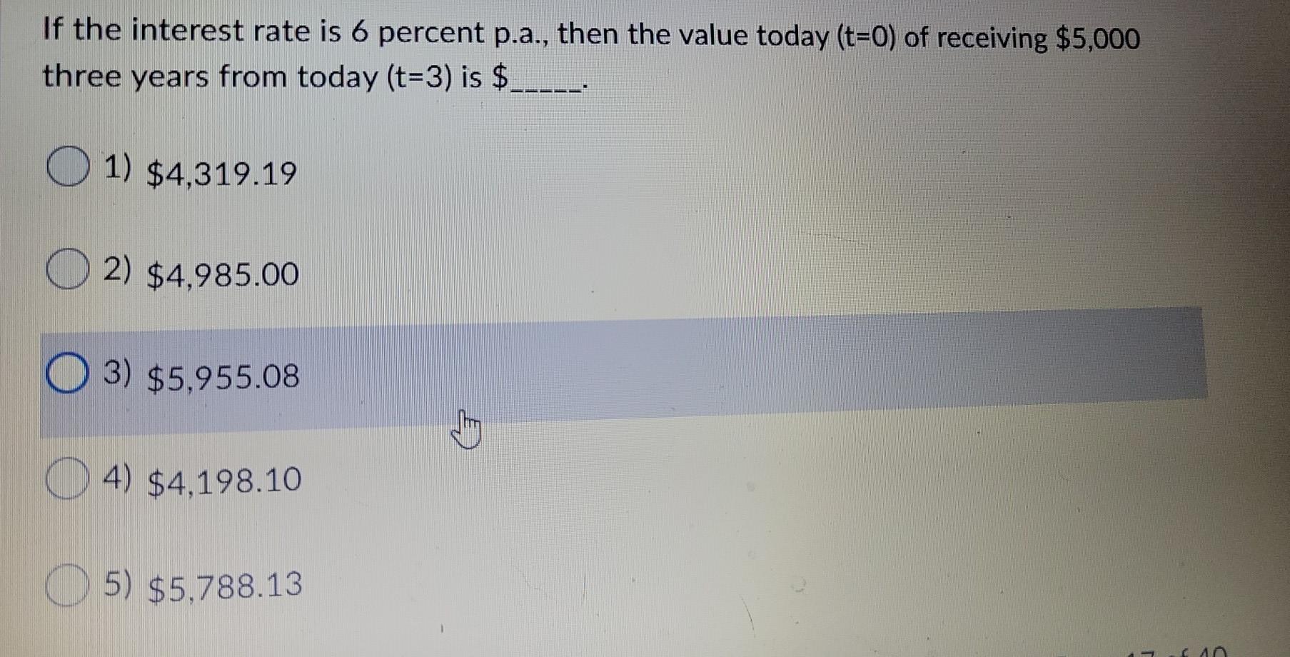 Solved If the interest rate is 6 percent p.a., then the | Chegg.com