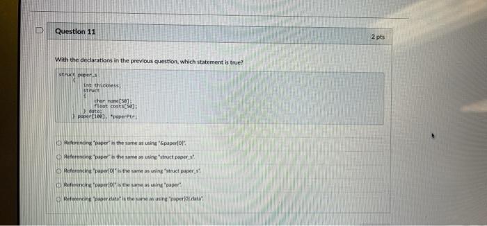 Solved D Question 9 2 pts A programmer writes the code shown | Chegg.com