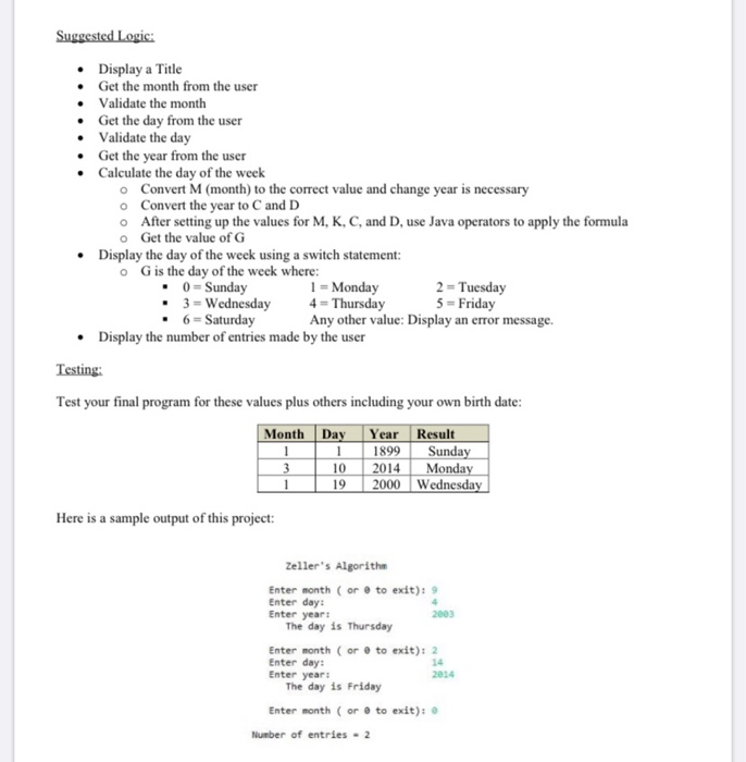 Solved Write a Java program for Zeller's Algorithm, which | Chegg.com
