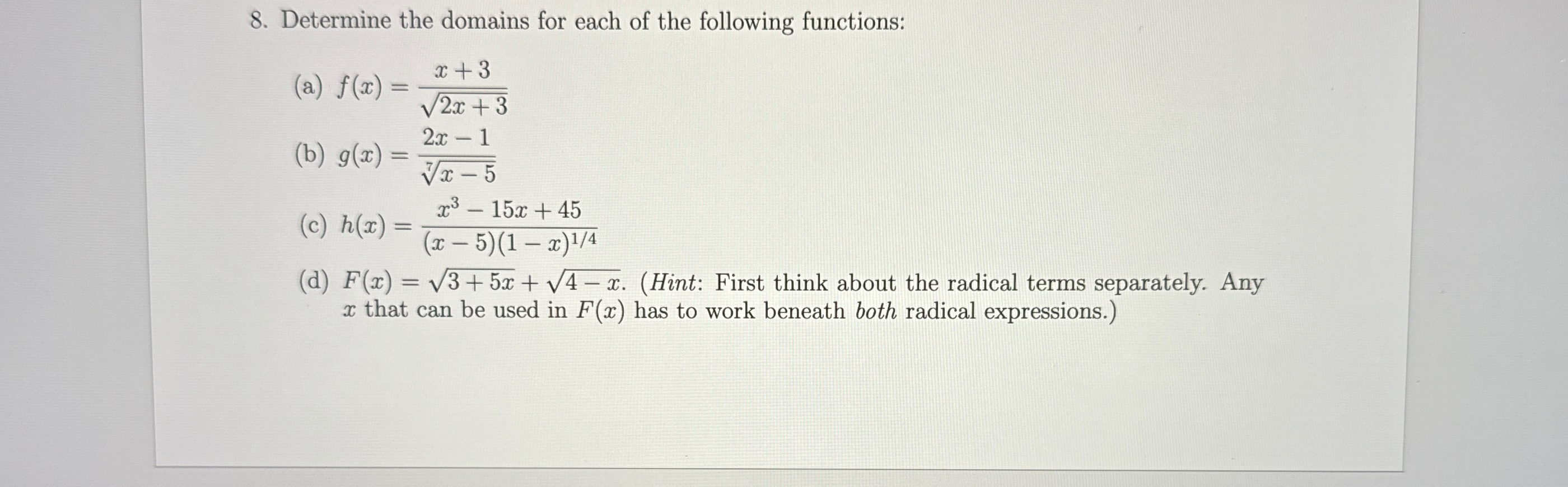 Solved Determine the domains for each of the following | Chegg.com