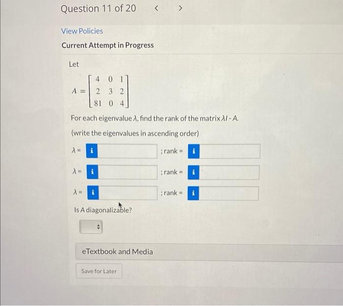 Solved Find the characteristic equation, the eigenvalues, | Chegg.com