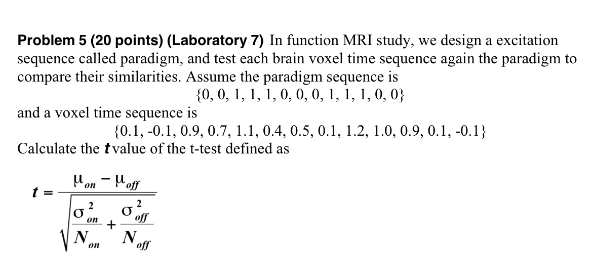 Solved Problem 5 (20 ﻿points) (Laboratory 7) ﻿In function | Chegg.com